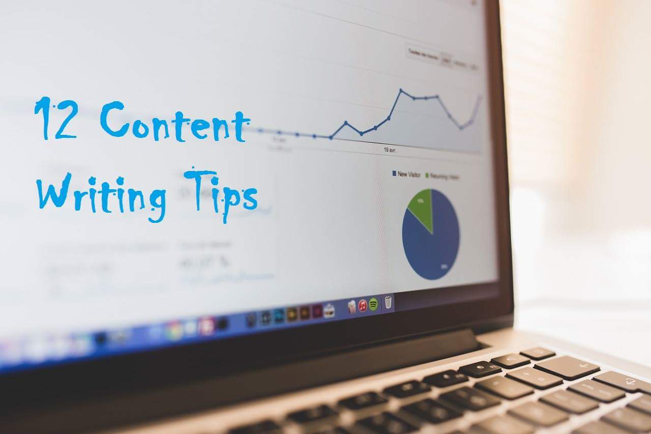 12 Most Effective Content Writing Tips - You Should Never Ignore! 12 Most Effective Content Writing Tips - You Should Never Ignore!